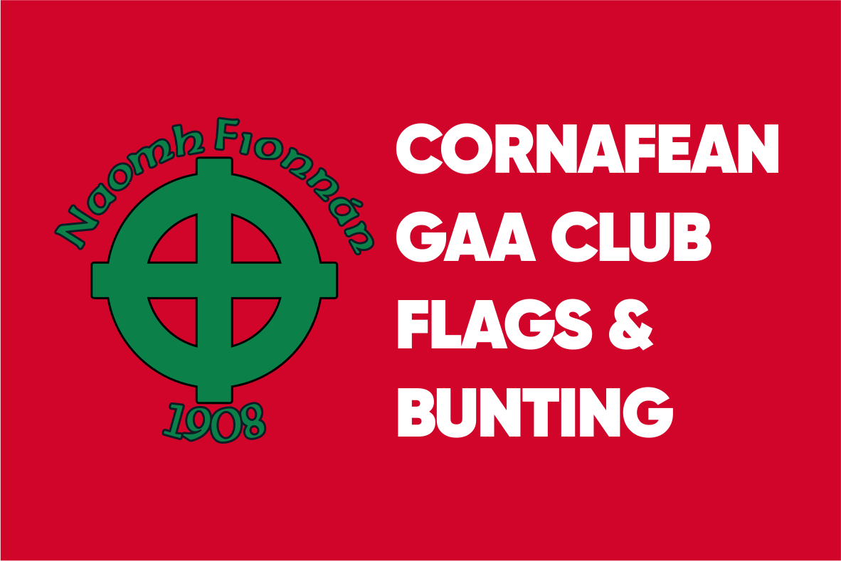 Cornafean GAA Club Flags and Bunting – Flags Ireland Prospect Design