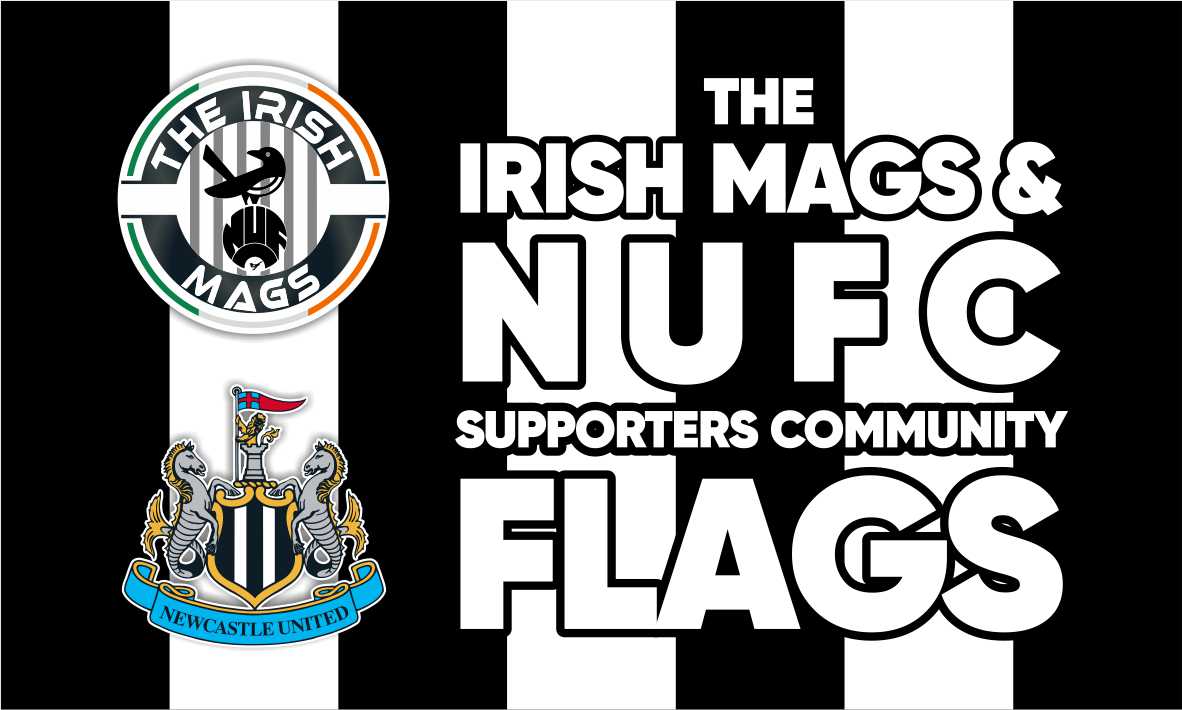 The Irish Mags & NUFC Community Supporters Flags – Flags Ireland ...