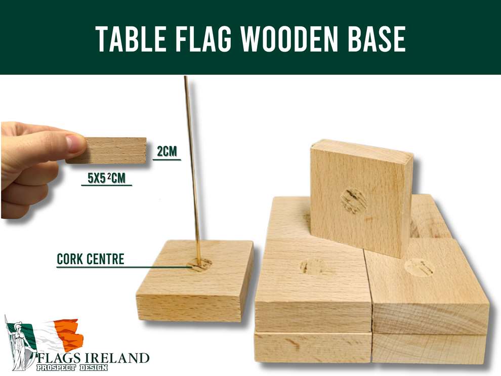 Table Flag Wooden Base – Flags Ireland Prospect Design